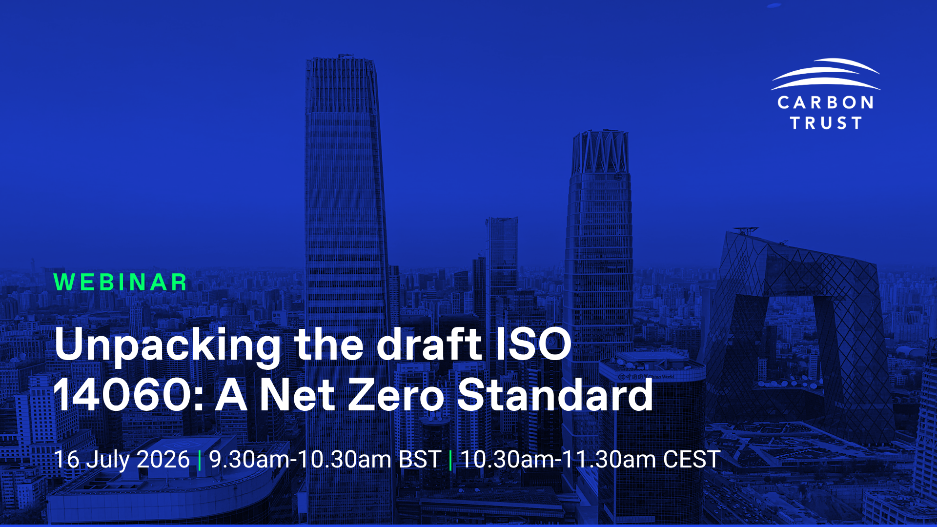 Unpacking the draft ISO 14060: A Net Zero Standard | The Carbon Trust